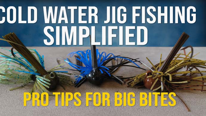 Cold Water Jig Fishing Simplified: Pro Tips for Big Bites | Video | The ...